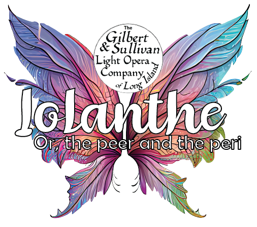 Iolanthe – Gilbert and Sullivan Light Opera Company of Long Island